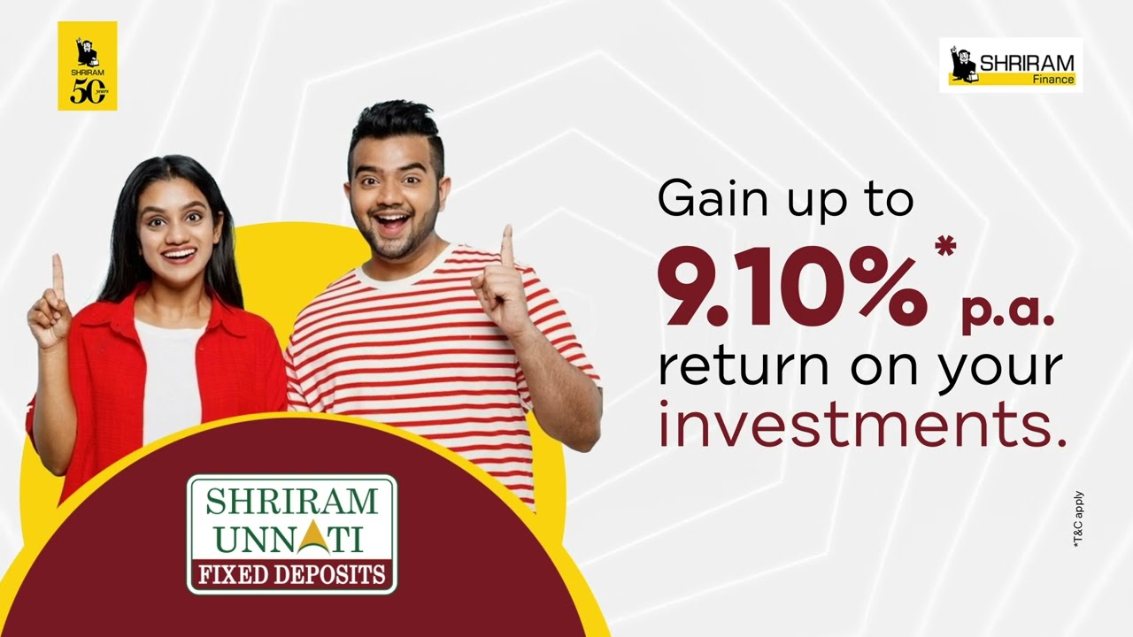 Shriram Unnati Fixed Deposit, a best FD option?